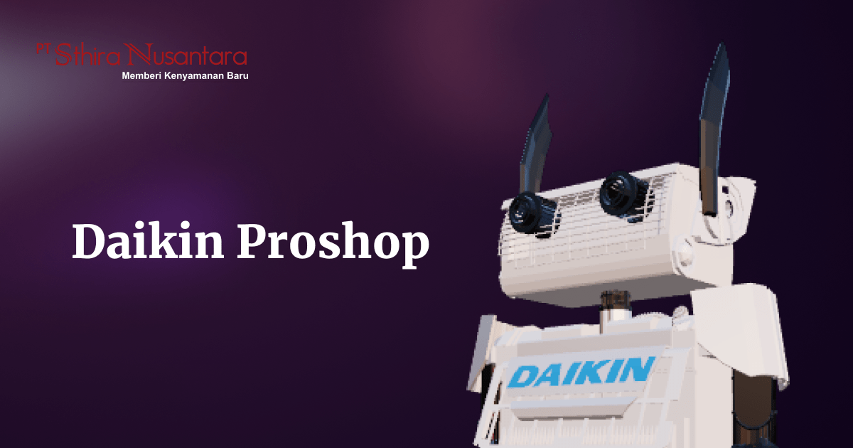 Daikin Proshop | Sthira Nusantara